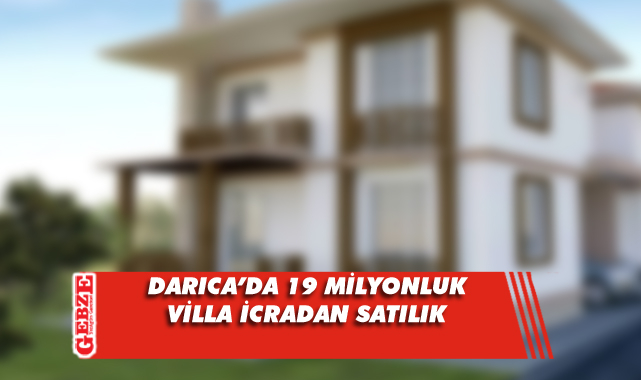 Darıca’da icradan satılık villa - EKONOMİ - Gebze Yenigün Darıca’da icradan satılık villa - EKONOMİ - Gebze Yenigün